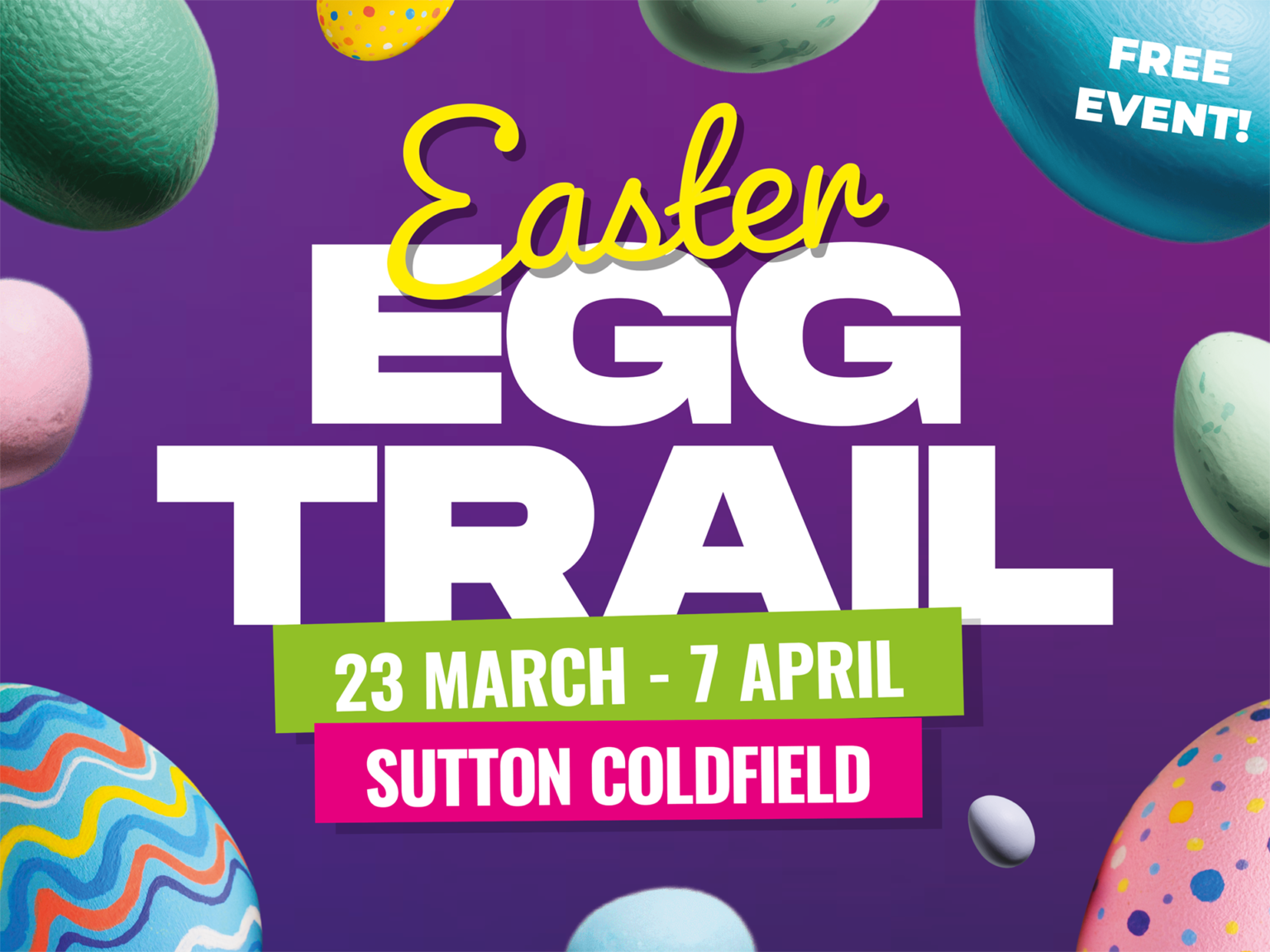 Easter Egg Trail - Visit Royal Sutton Coldfield